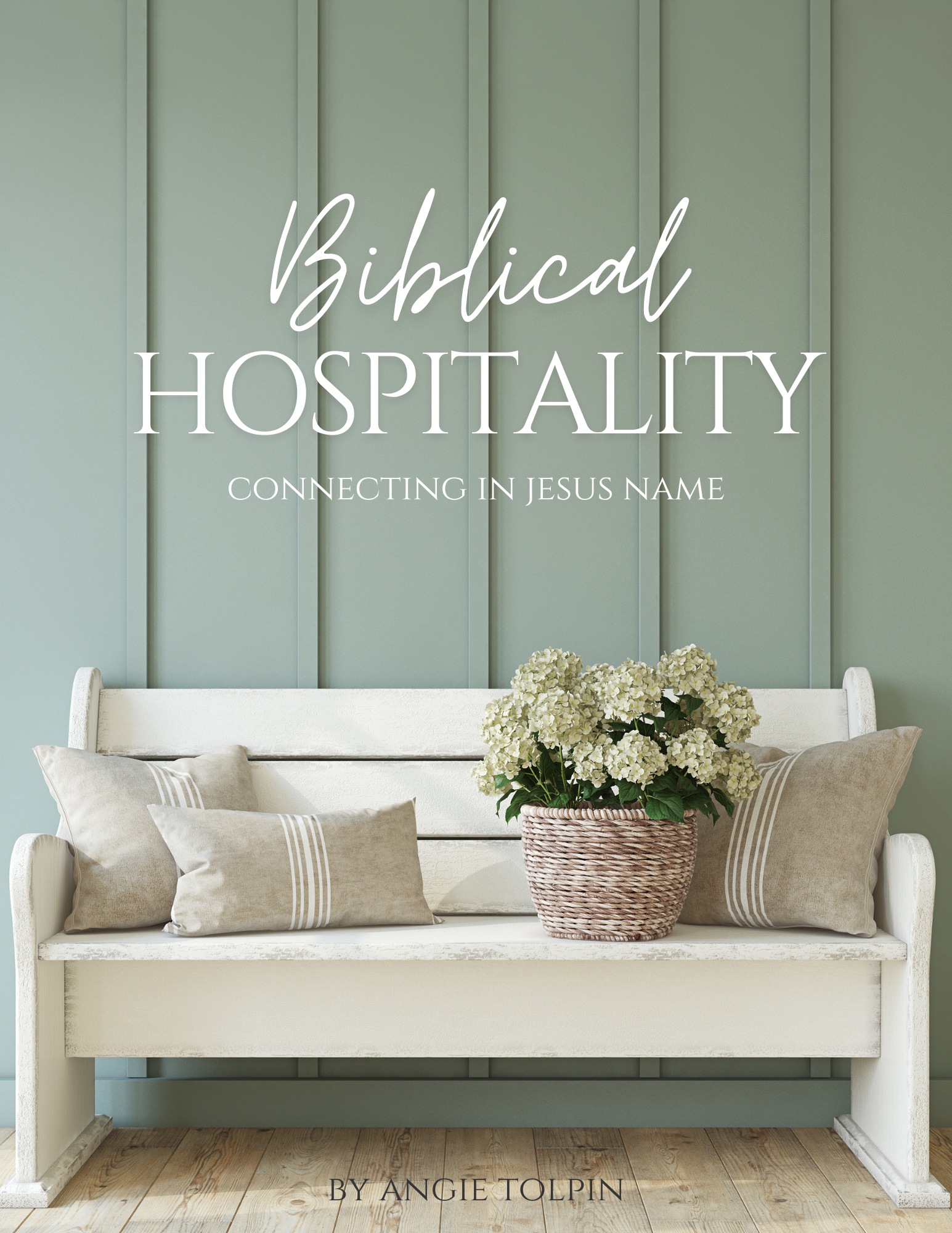 Biblical Hospitality E-Book – Be Courageous
